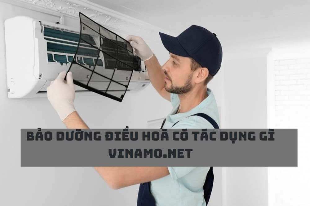 Bảo dưỡng điều hoà có tác dụng gì? - Điện Lạnh Toàn Cầu